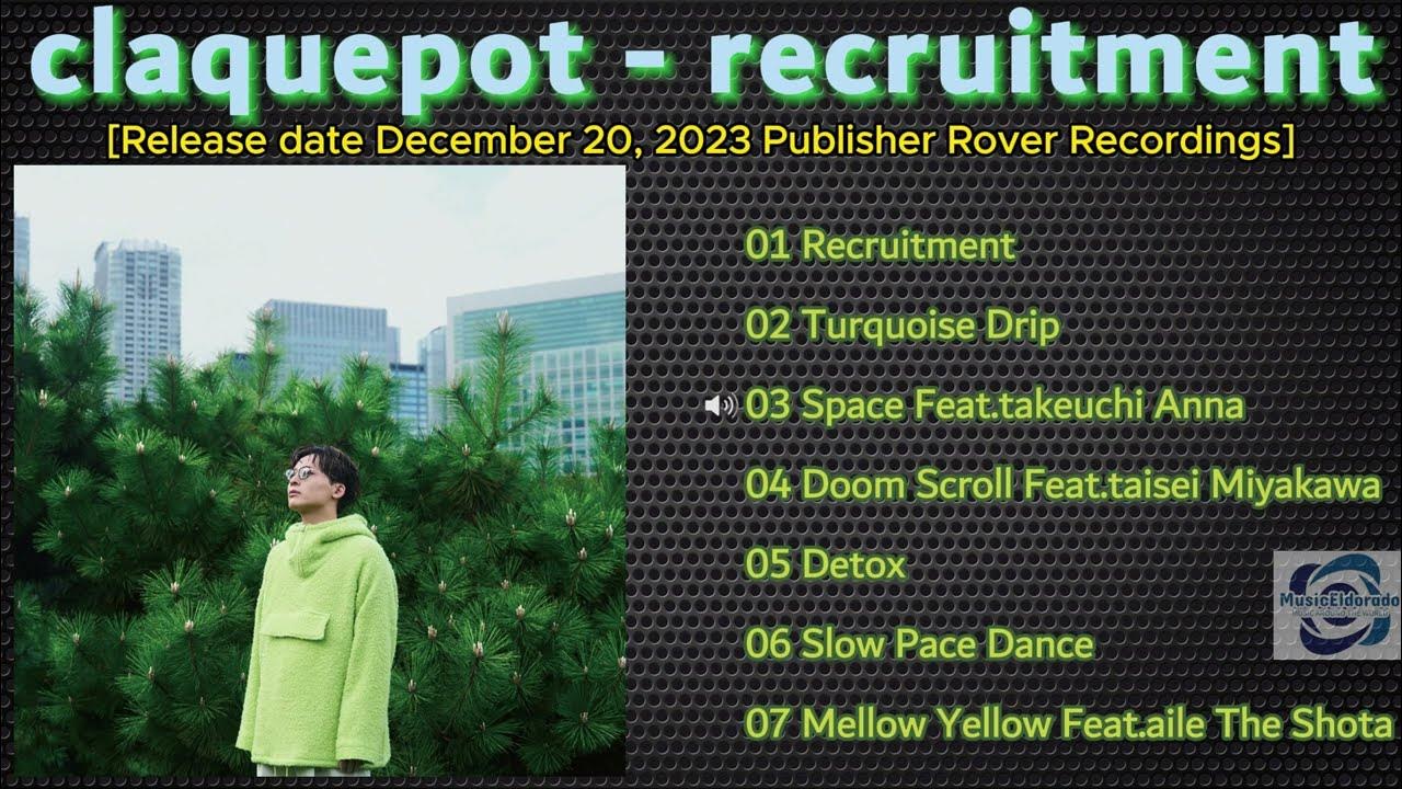 claquepot - recruitment [2023] (snippet of songs) - YouTube