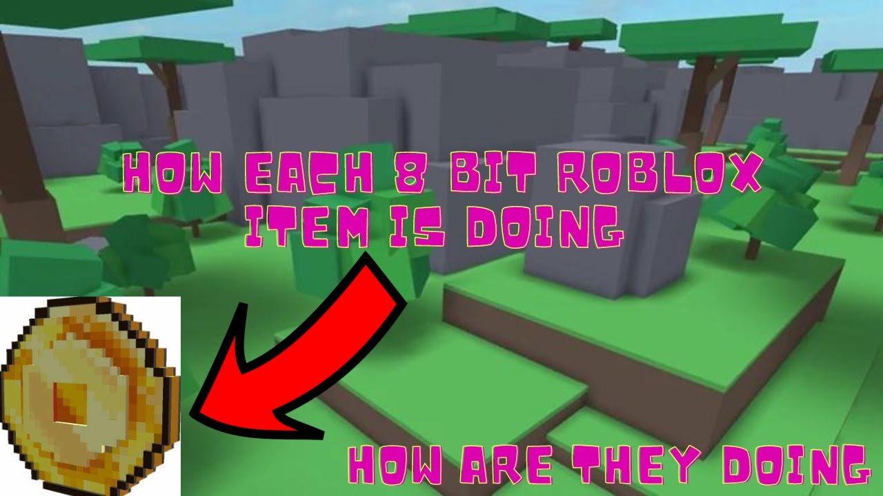 HOW THE ROBLOX 8-BIT ITEMS ARE DOING RIGHT NOW - YouTube