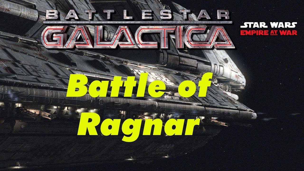 Battlestar galactica Attack at Ragnar Anchorage - Empire at War Mod War ...