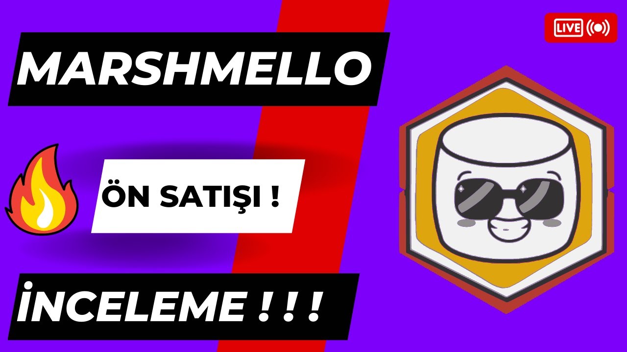 WEB 3.0 TABANLI ÖN SATIŞ TOKENİ ! 🔥 - MARSHMELLO FİNANCE COİN İNCELEME ! 🤑 - Ön Satış ! - YouTube