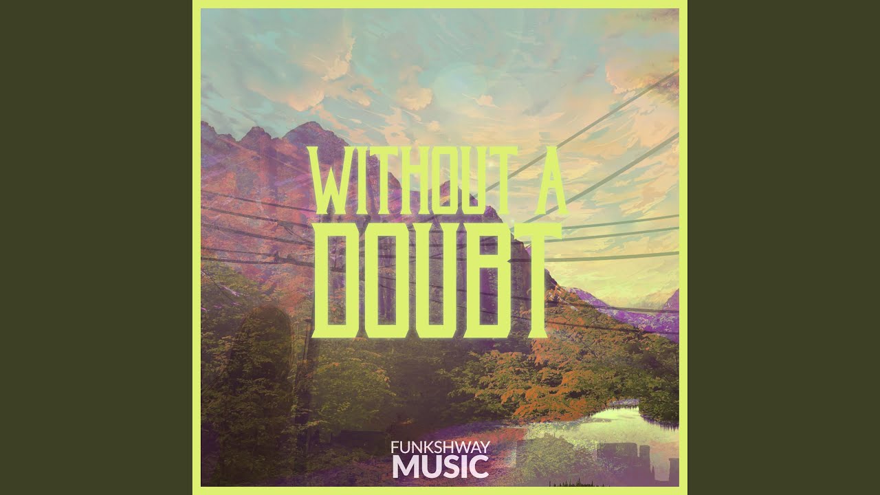 Without a Doubt - YouTube