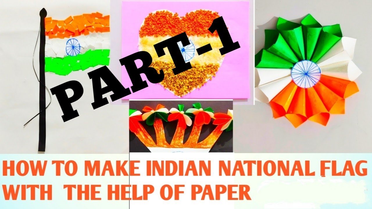 How to make indian flag with the help of paper, making indian national ...