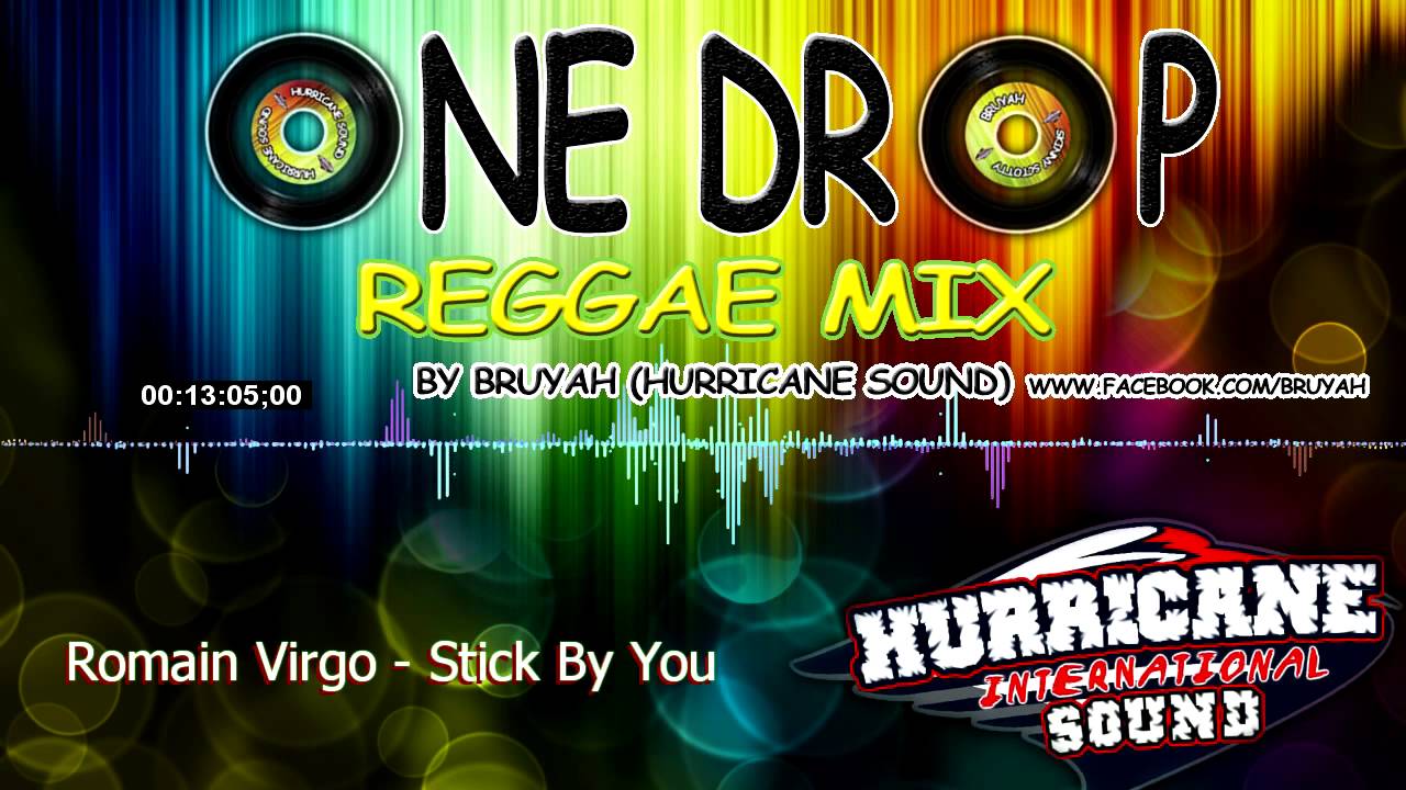 Hurricane Sound One Drop Reggae Mix By Bruyah (2015) - YouTube