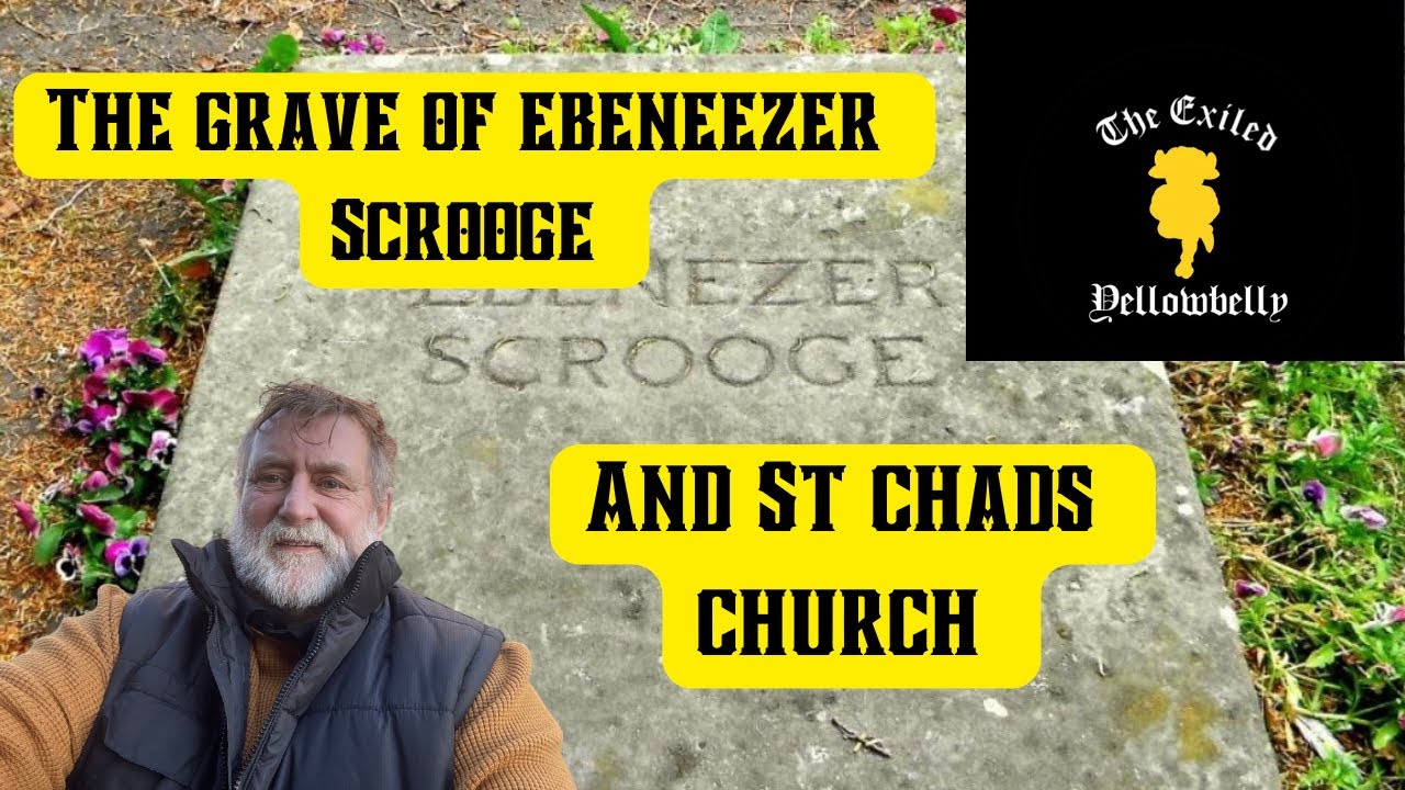 The grave of Ebeneezer Scrooge and St Chads church Shrewsbury - YouTube