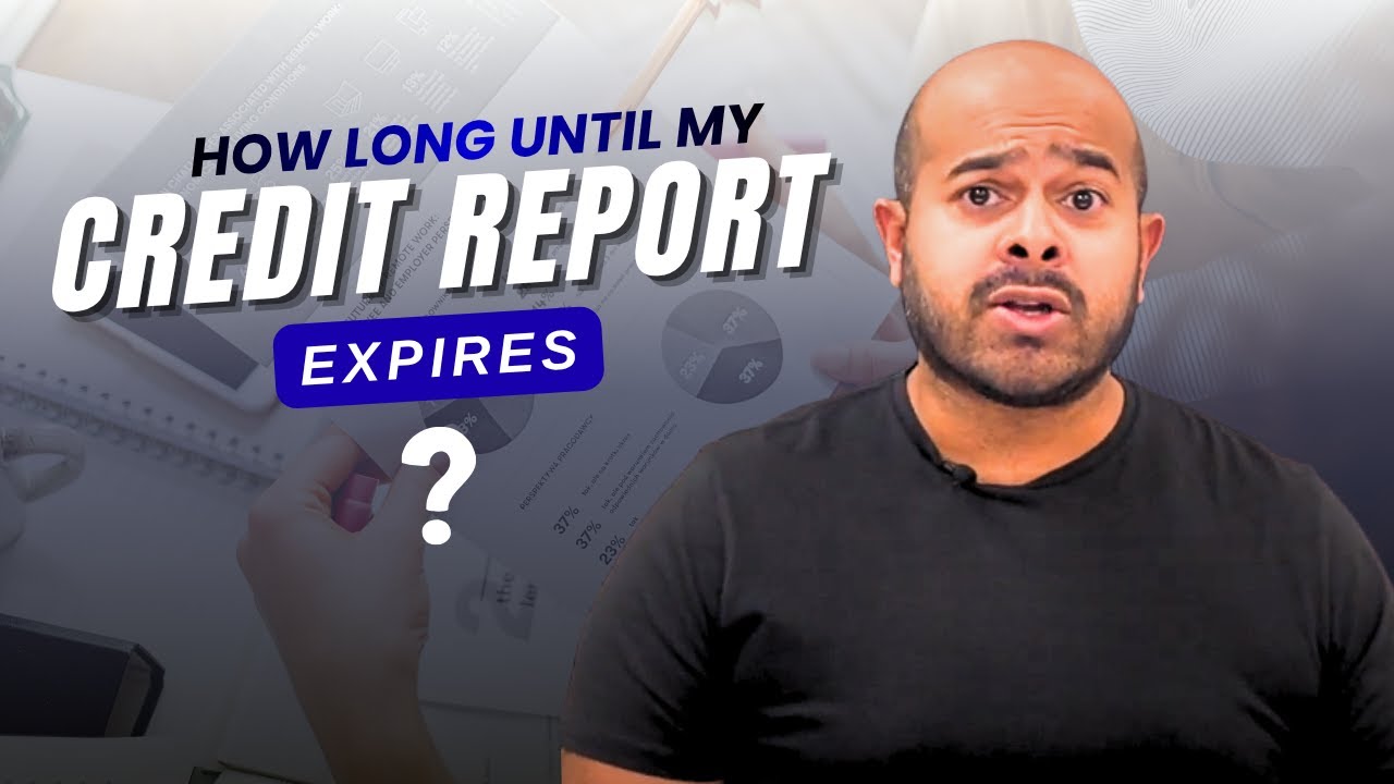 How long until my credit report expires? - YouTube