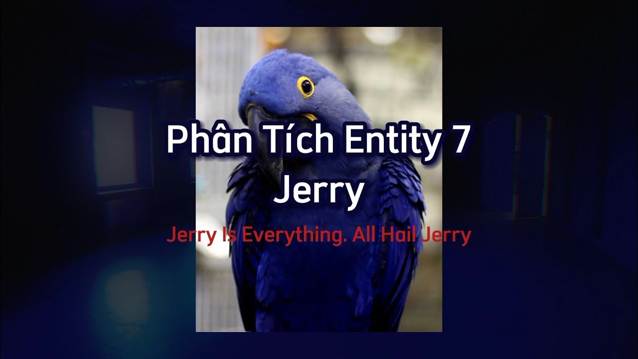 The Backrooms | Entity 7 : Jerry (Phân Tích Entities) | KITB - YouTube