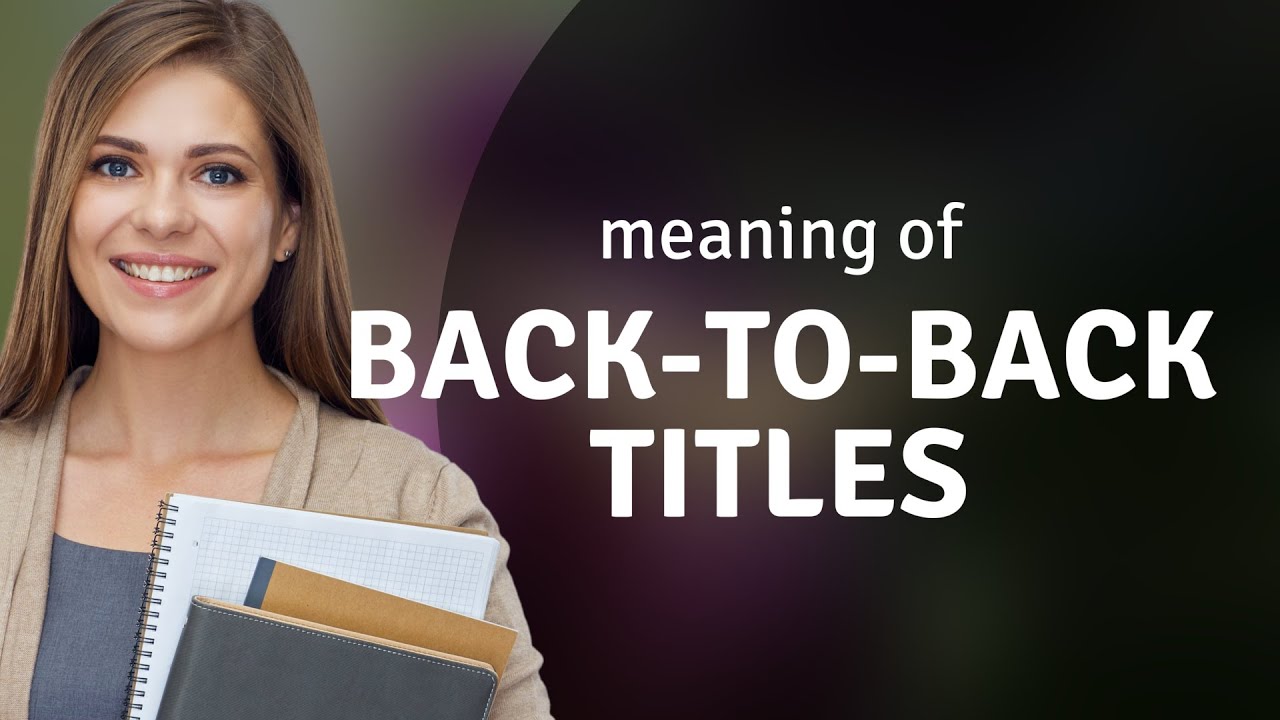 Winning Streak: Understanding "Back-to-Back Titles" - YouTube