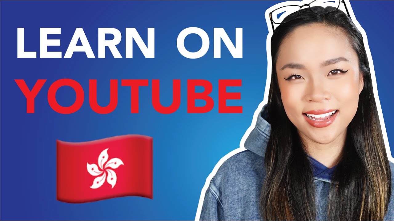 8 YouTube Channels for Intermediate Cantonese Learners - YouTube