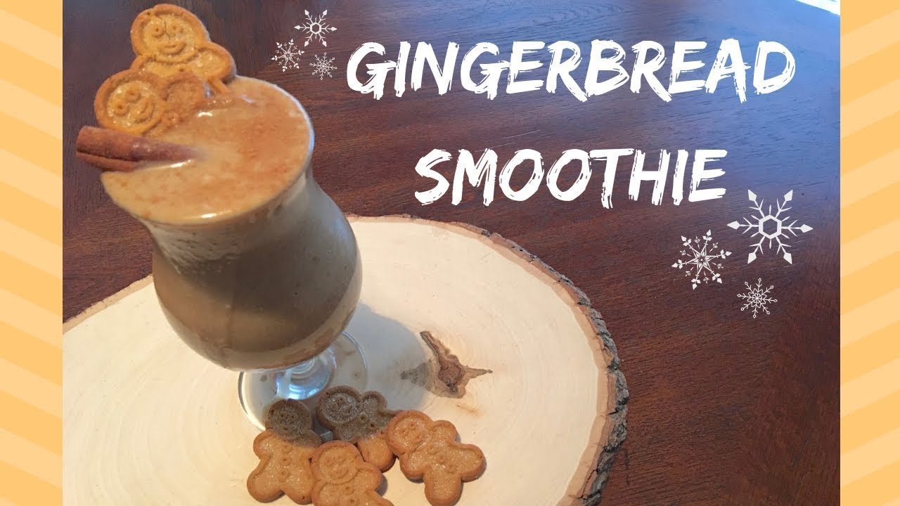 Gingerbread Smoothie || Vegan Christmas Smoothie - YouTube