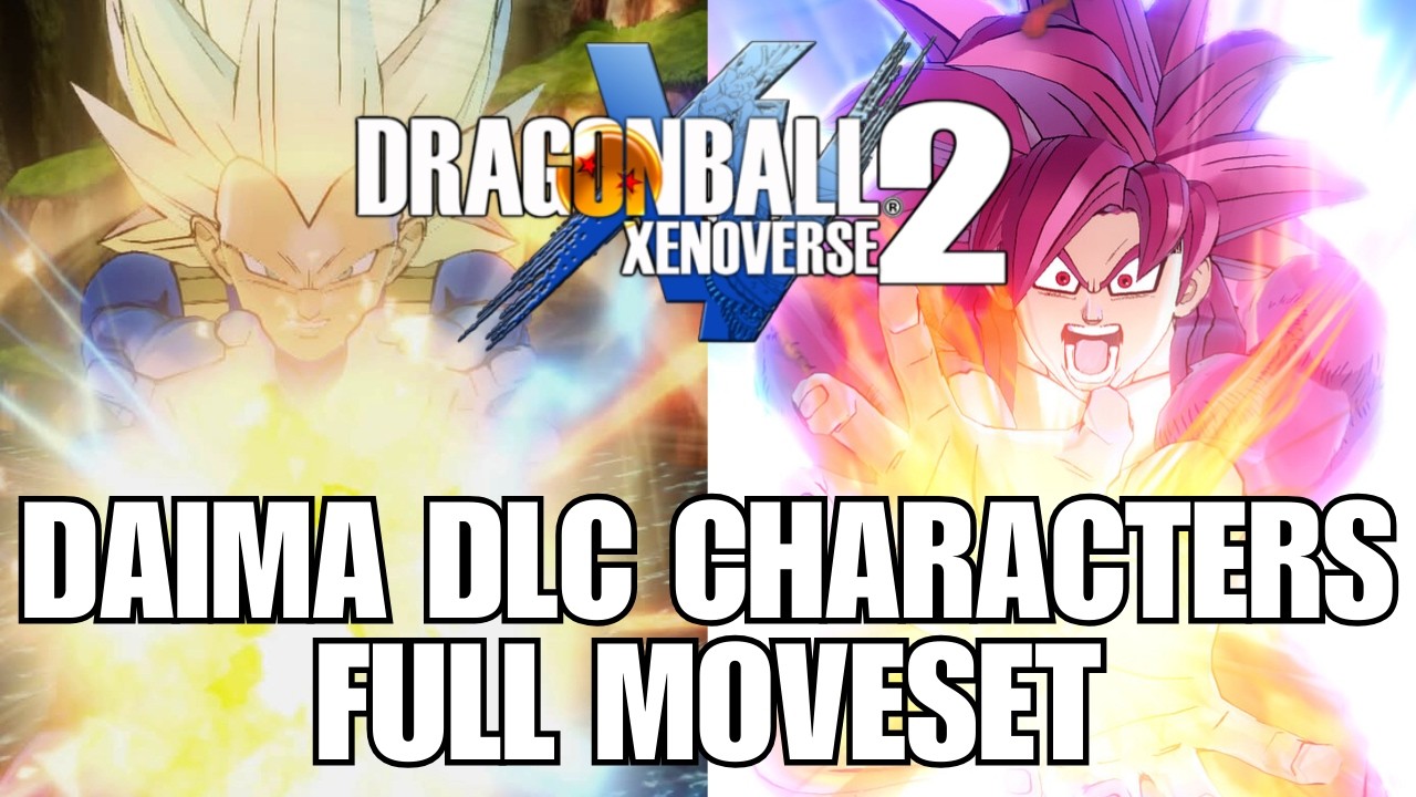 DAIMA SS4 Goku and SS3 Vegeta Full Moveset - NEW Dragon Ball Xenoverse ...