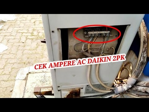 Cara cek ampere AC daikin 2pk sistem kontaktor - YouTube
