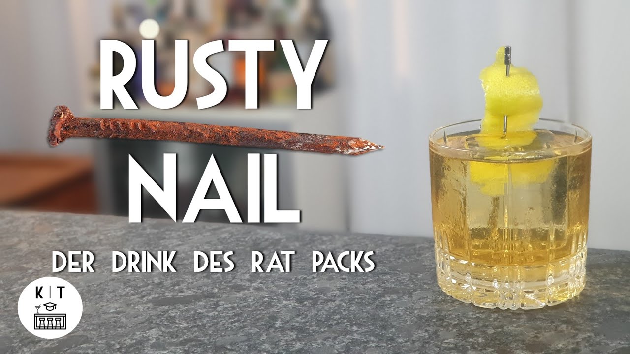 Rusty Nail - Der Cocktail des Rat Packs (Zwei Zutaten Drink) - YouTube