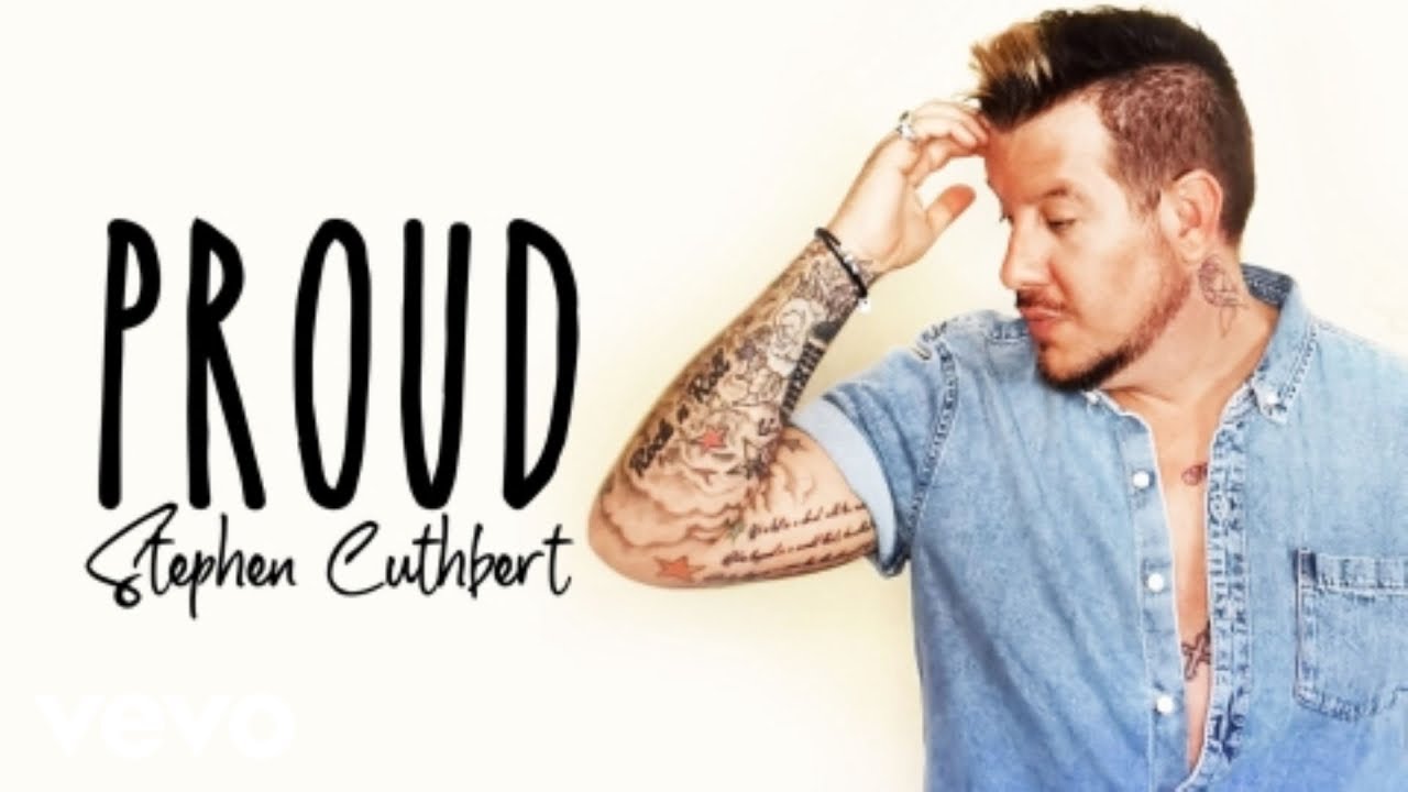 Stephen Cuthbert - Proud (Official Lyric Video) - YouTube