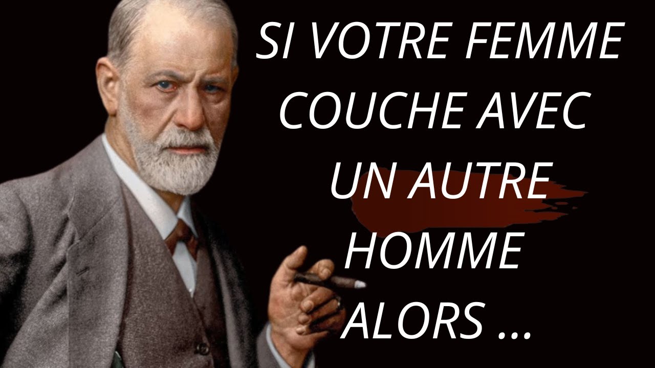 Les meilleures citations de Sigmund Freud pour une vie harmonieuse ...