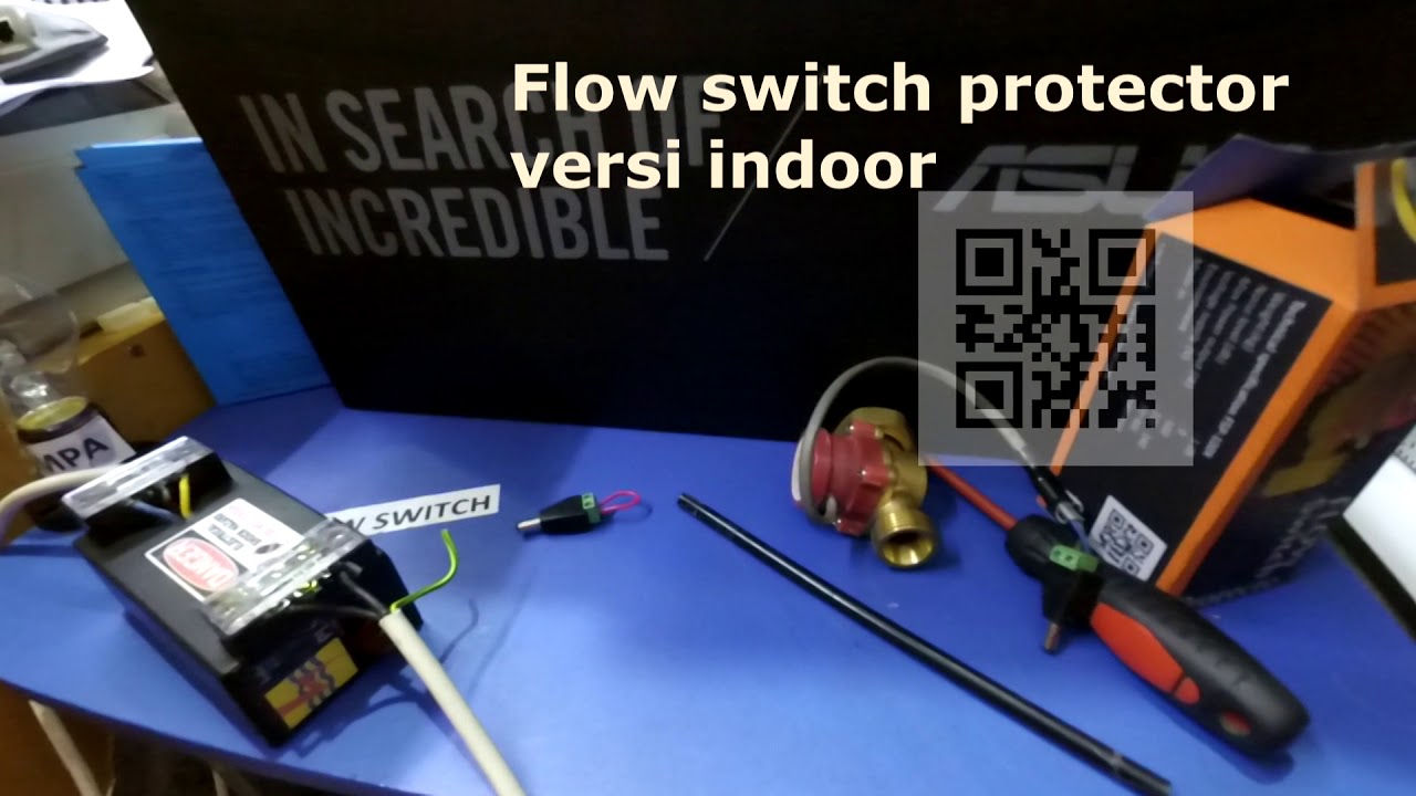 (REVIEW) Cara Menggunakan Flow Switch Protector versi Indoor - YouTube