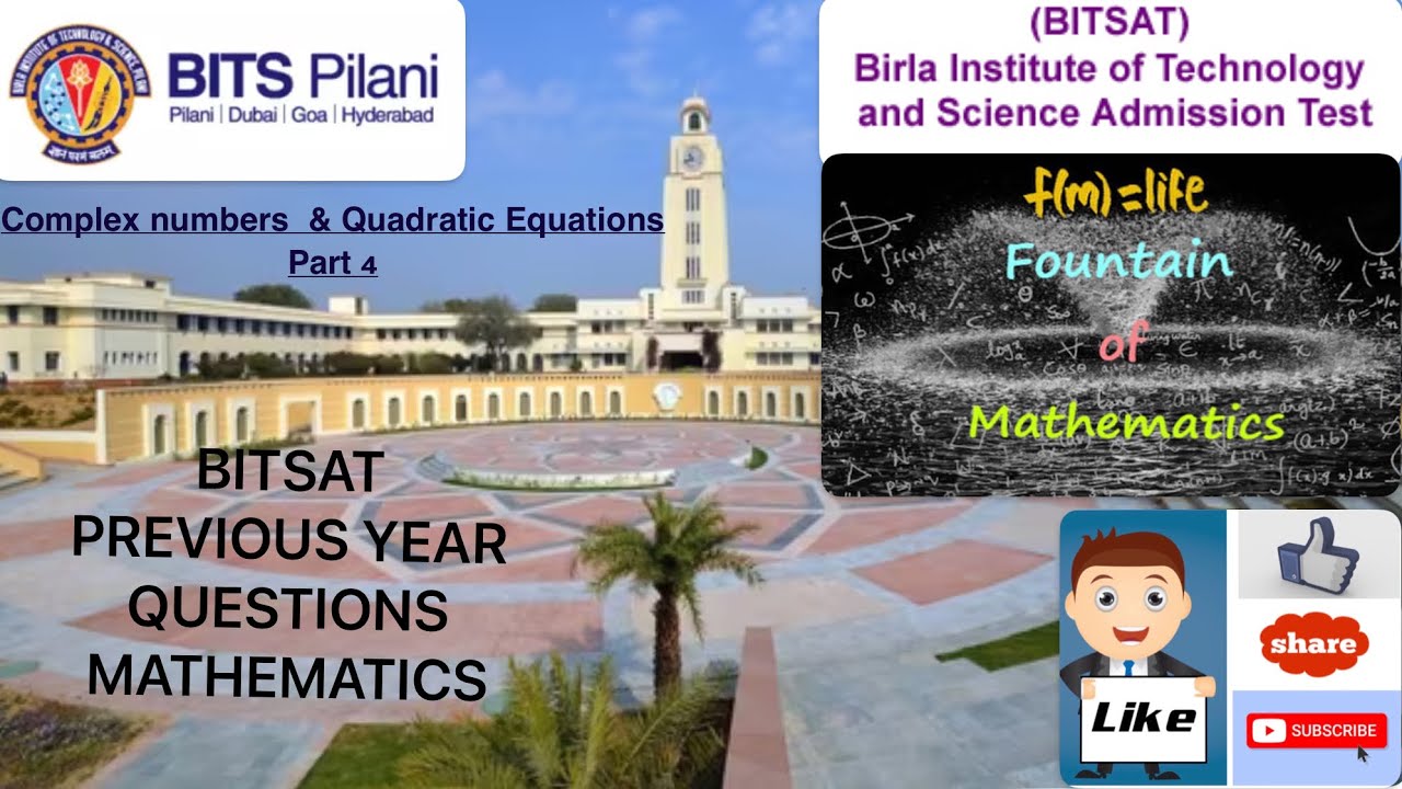 BITSAT Previous Year Questions Complex numbers Quadratic equations Part ...