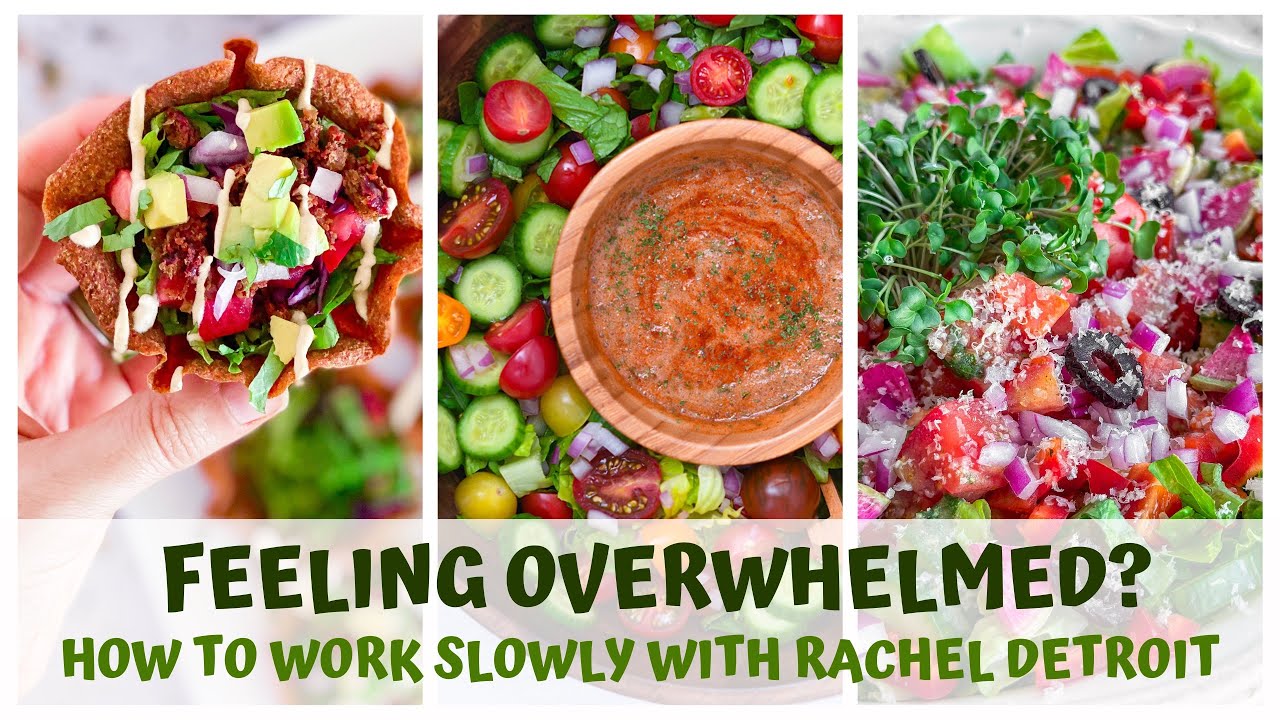 FEELING OVERWHELMED? How to work slowly with Rachel Detroit - YouTube