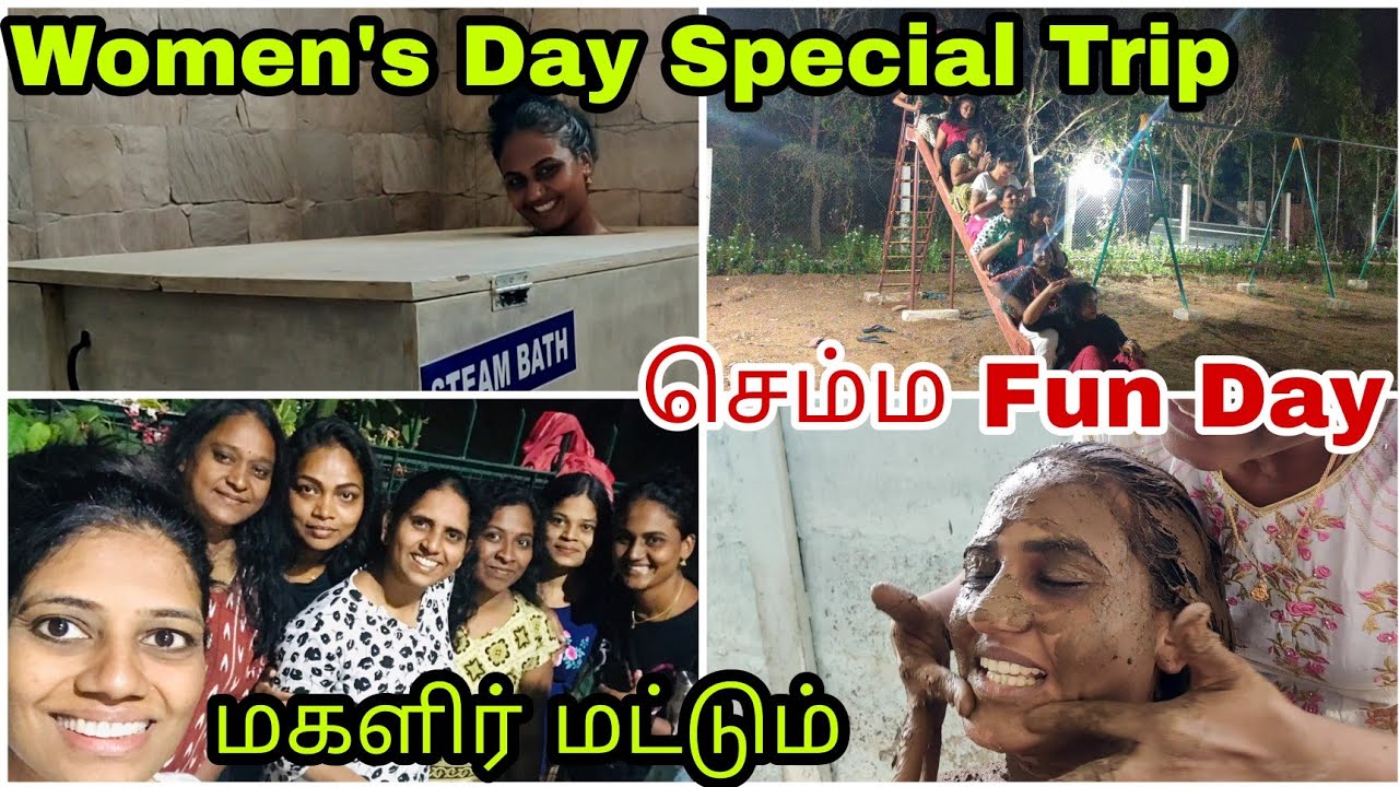 Women's Day Special Trip | பெண்கள் மட்டும் | Theni Maya Farms & Resorts ...