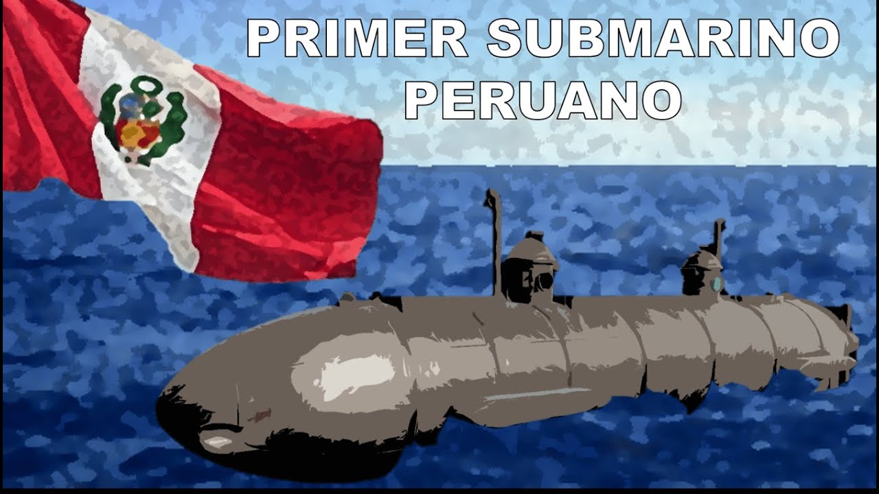 Submarino Peruano en la Guerra del Pacífico - YouTube