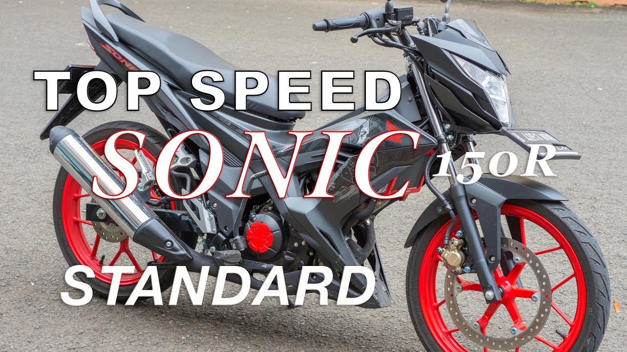 TOP SPEED HONDA SONIC 150R (STANDARD) - YouTube