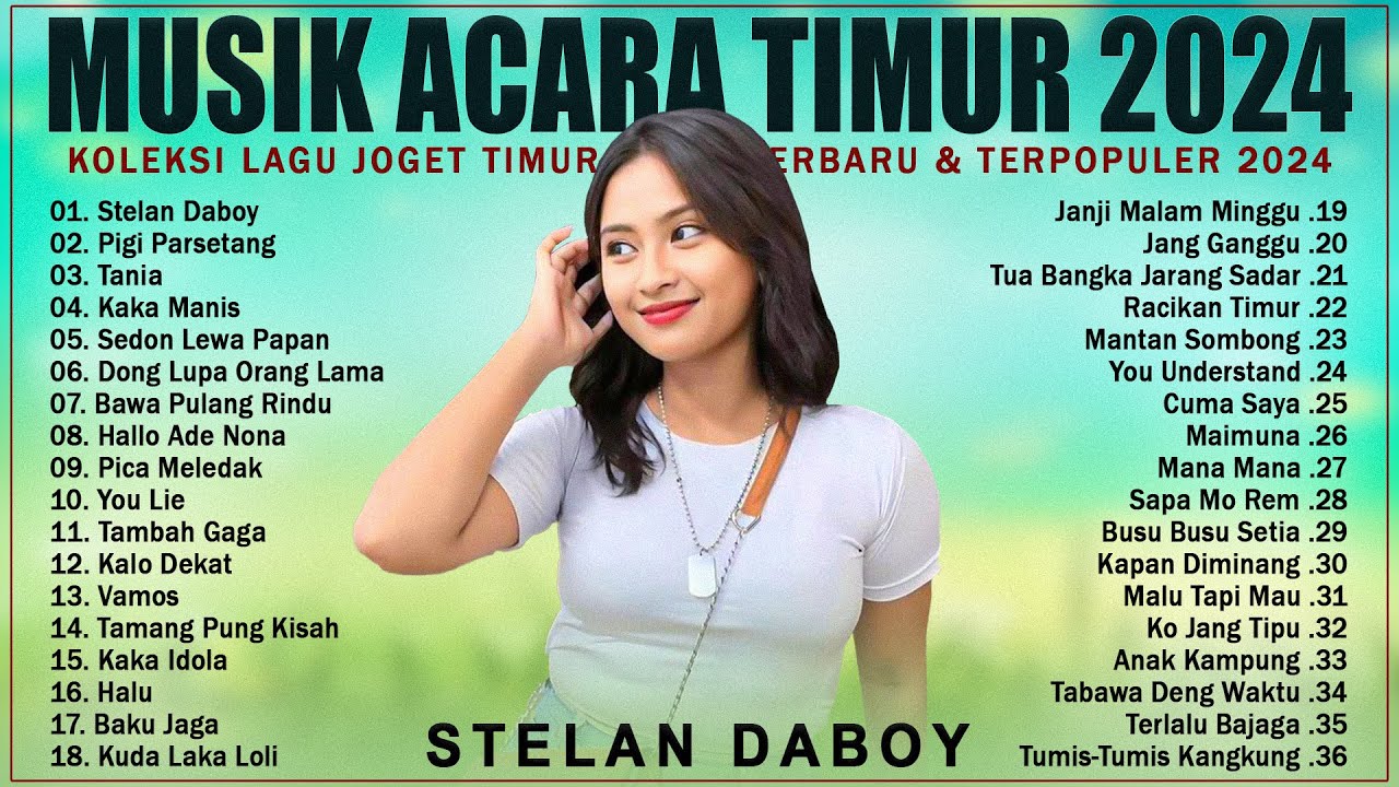 KUMPULAN LAGU ACARA INDONESIA TIMUR TERBARU 2024 || LAGU JOGET TIMUR ...