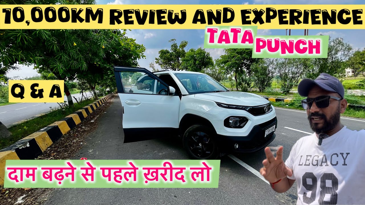 Tata Punch Review after 10,000km Complete Package #tatapunch - YouTube