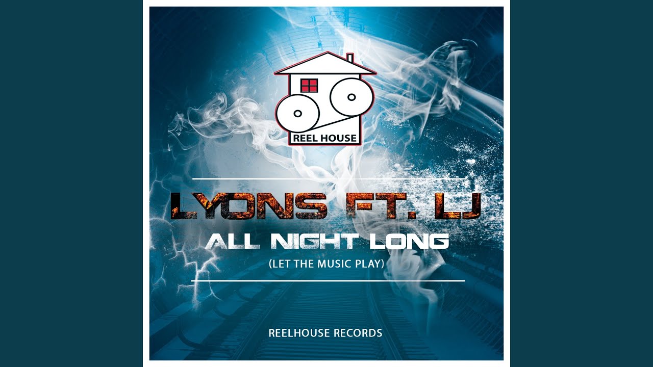 All Night Long (Let The Music Play) (Soulful Techy Mix) - YouTube