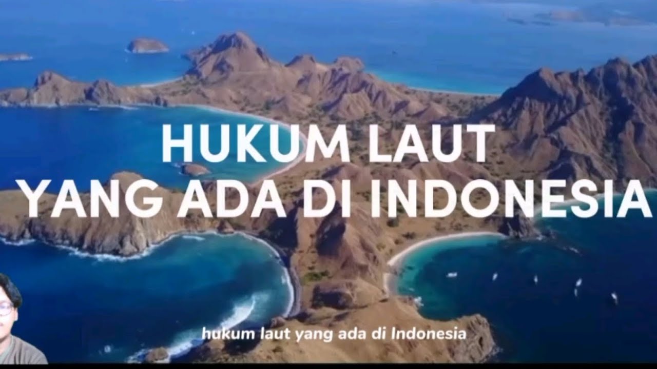 HUKUM LAUT DI INDONESIA, (GARIS PANGKAL, LAUT TERITORIAL, ZONA TAMBAHAN ...