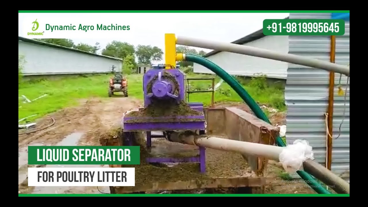 Dynamic Agro Machines Liquid Separator for Poultry Litter | Best ...