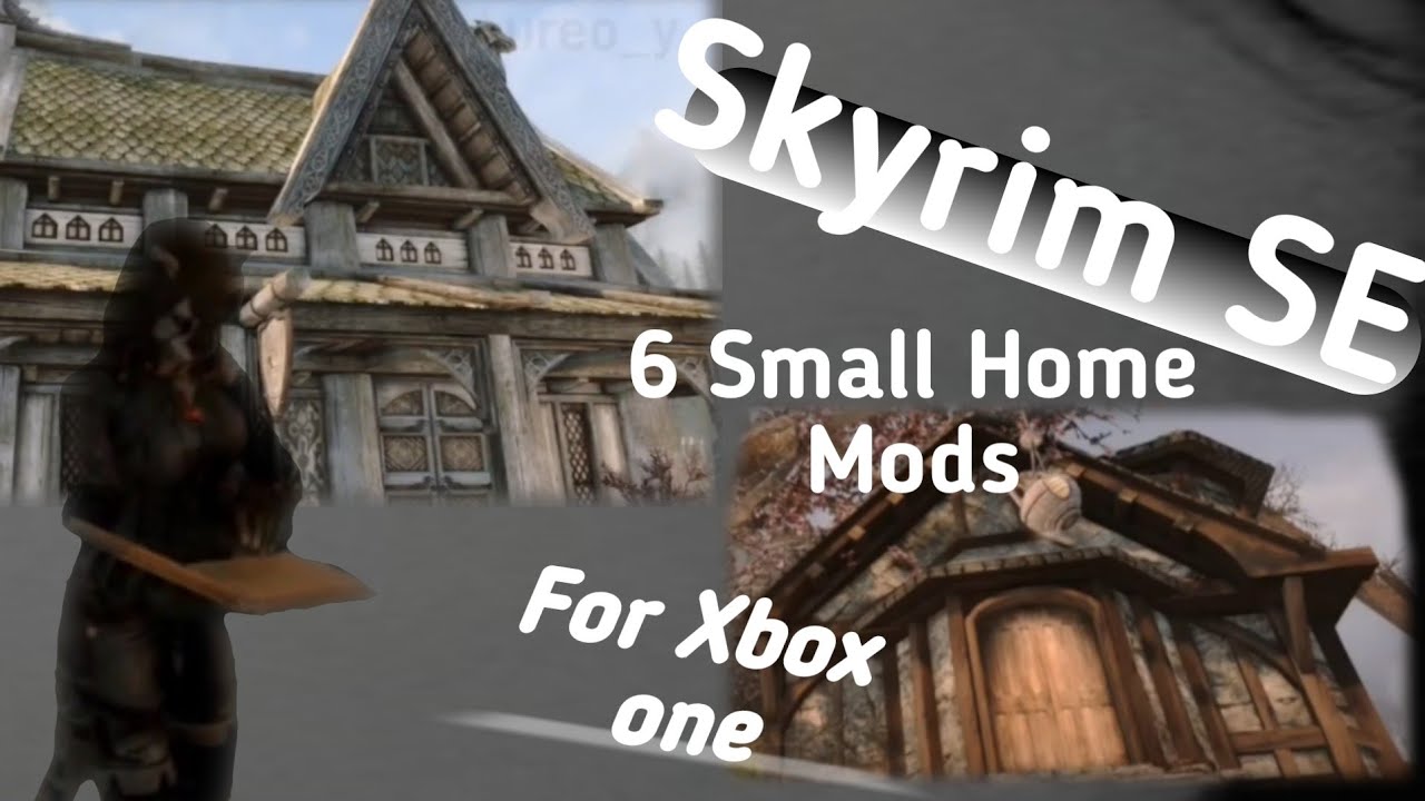 Skyrim special edition: Xbox one mods: 6 small cosy house mods - YouTube