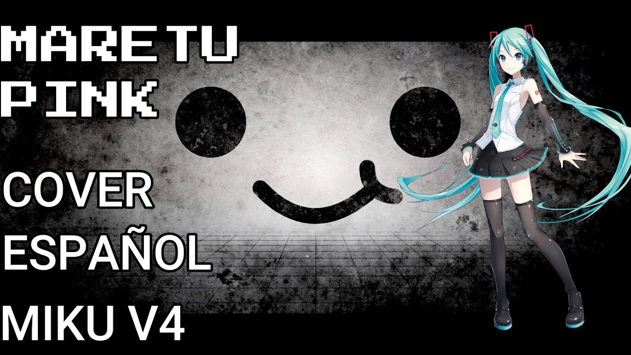 【ESPAÑOL/SPANISH HATSUNE MIKU/初音ミク】【MARETU】ぴんく/PINK【VOCALOID COVER/カバー ...