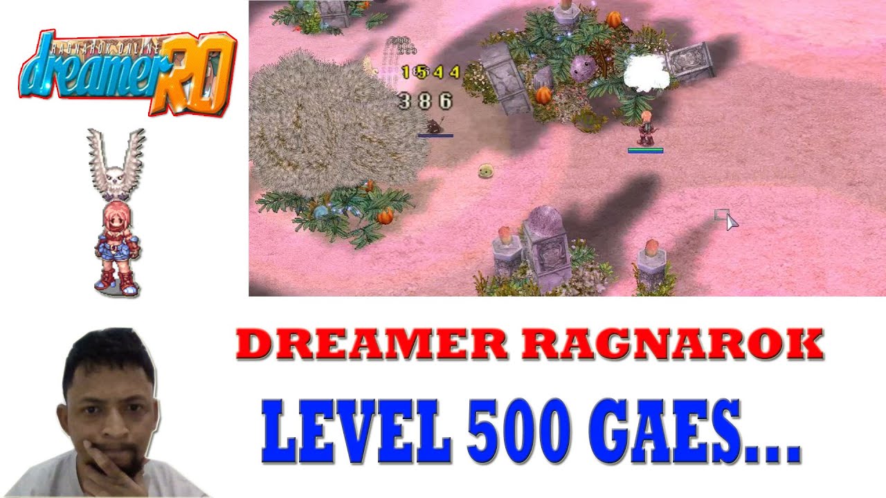 Leveling Ragnarok DreamerRO Private Server Sampai Level 500 - YouTube