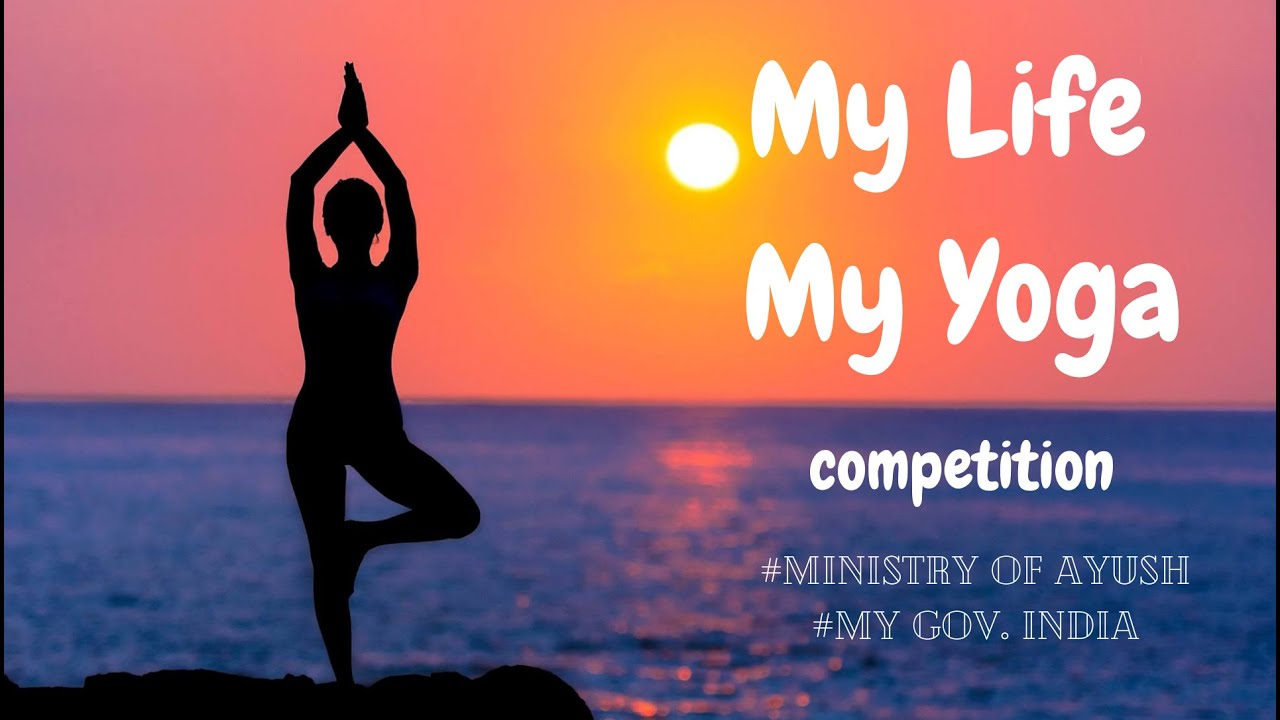 My Life My Yoga / Jeevan Yoga | Happy International Yoga Day | YOGA ...
