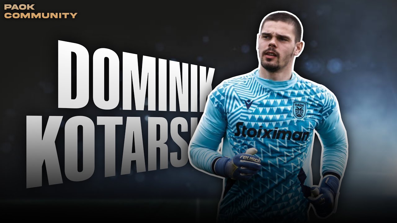 Dominik Kotarski | The best in Greece | Amazing saves 2023 - YouTube