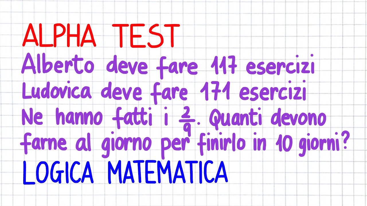 ALPHA TEST - logica matematica 1 _ AT34 - YouTube