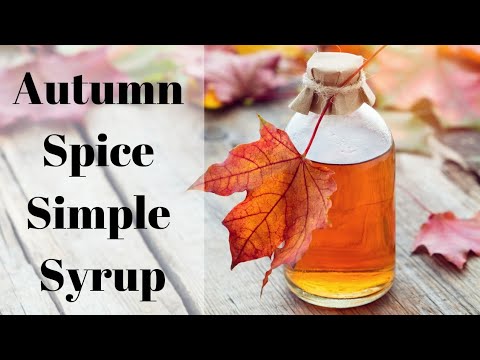 Kitchen Witchery || Autumn Spice Simple Syrup - YouTube