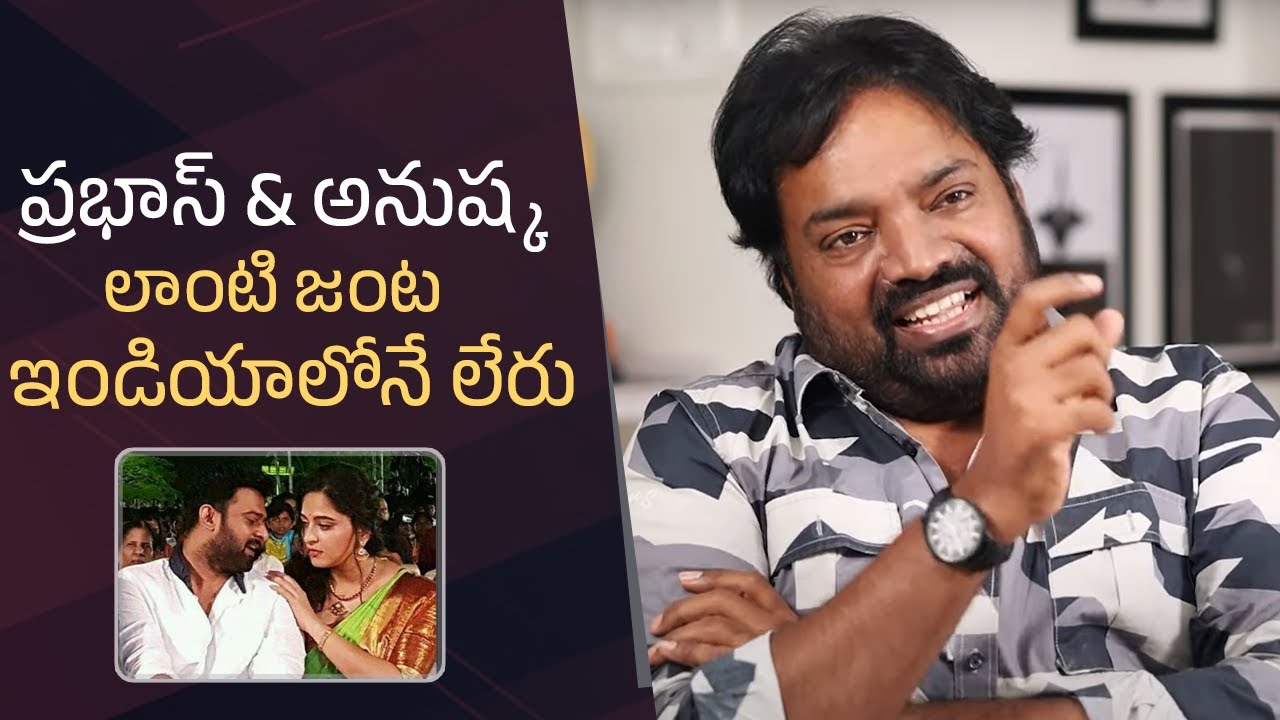 Director Meher Ramesh Superb Words About Prabhas and Anushka Pair ...