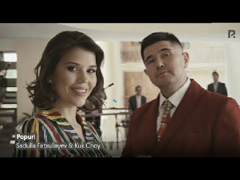 Sadulla Fatxullayev & Kuk Choy - Popuri | Садулла Фатхуллаев & Кук Чой - Попури