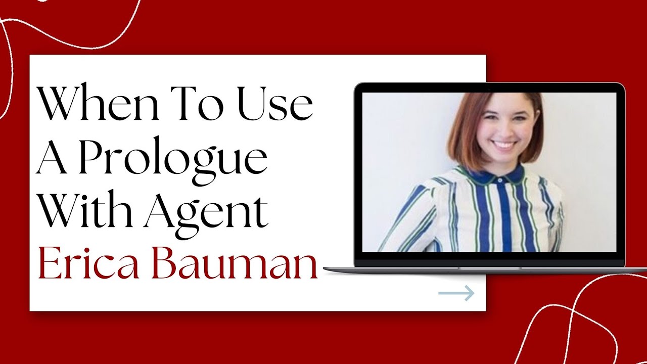 When To Use A Prologue with Agent Erica Bauman - YouTube