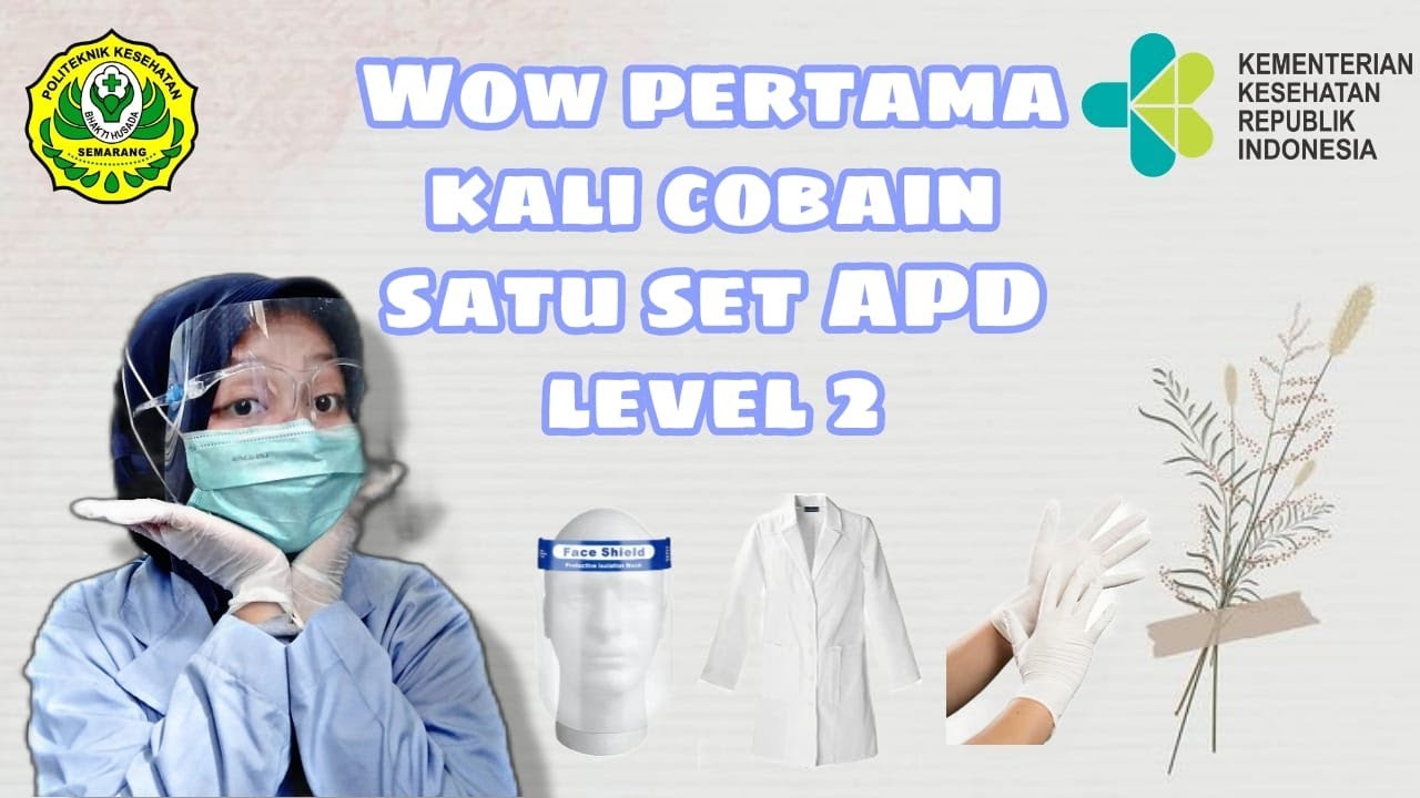 Cara mencuci tangan dan memakai Alat perlindungan diri (APD) yang baik ...