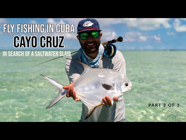Fly Fishing In Cuba