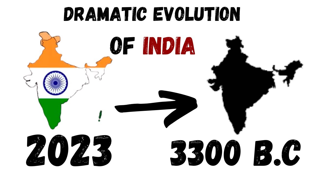 Dramatic Evolution of India - YouTube