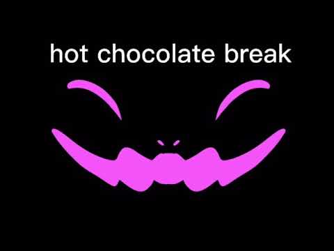 Hot chocolate break - YouTube