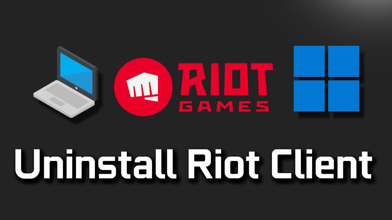 How To Uninstall Riot Client - [NEW 2025] - YouTube