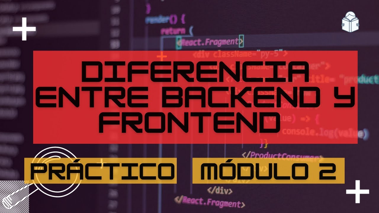 Diferencia entre Front y Back - Teoría y práctica ! - Curso de ...