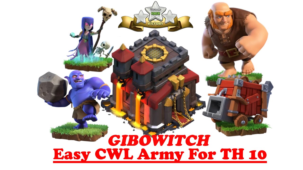 Easy TH 10 CWL Army | Clash of Clans - YouTube