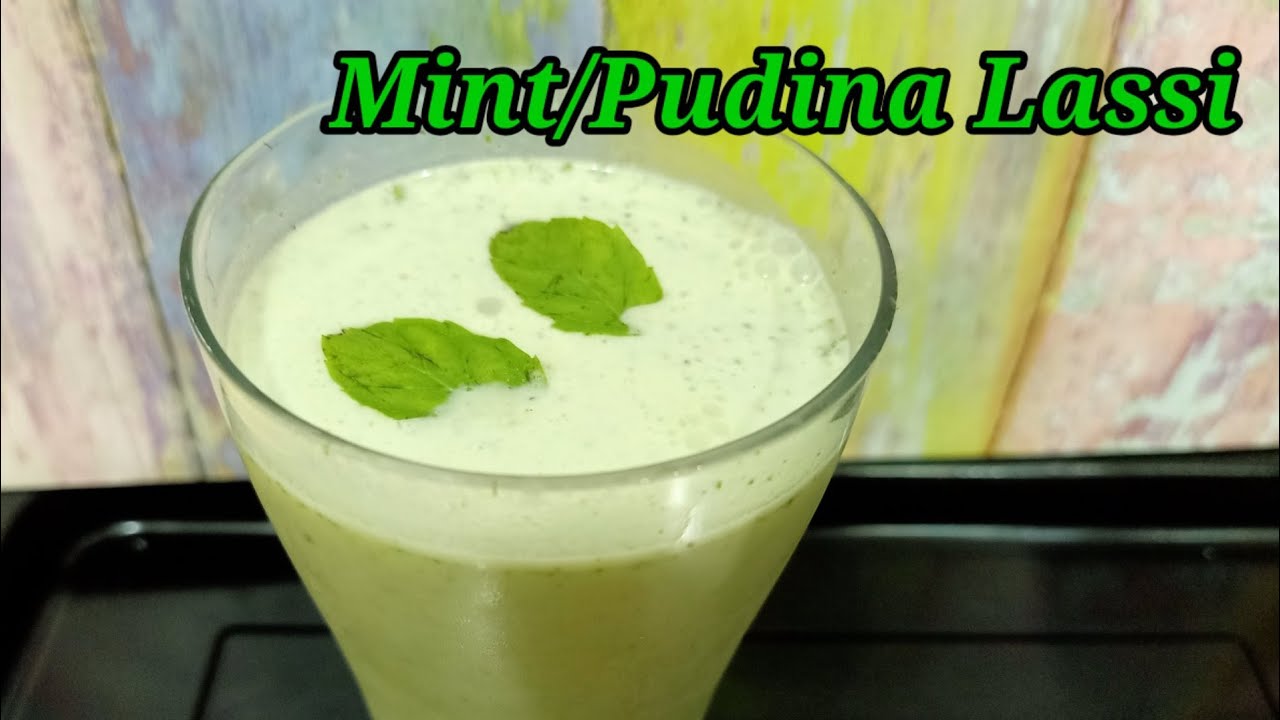 Mint /Pudina lassi/ Easy recipe of Mint lassi/ Masala lassi recipe ...