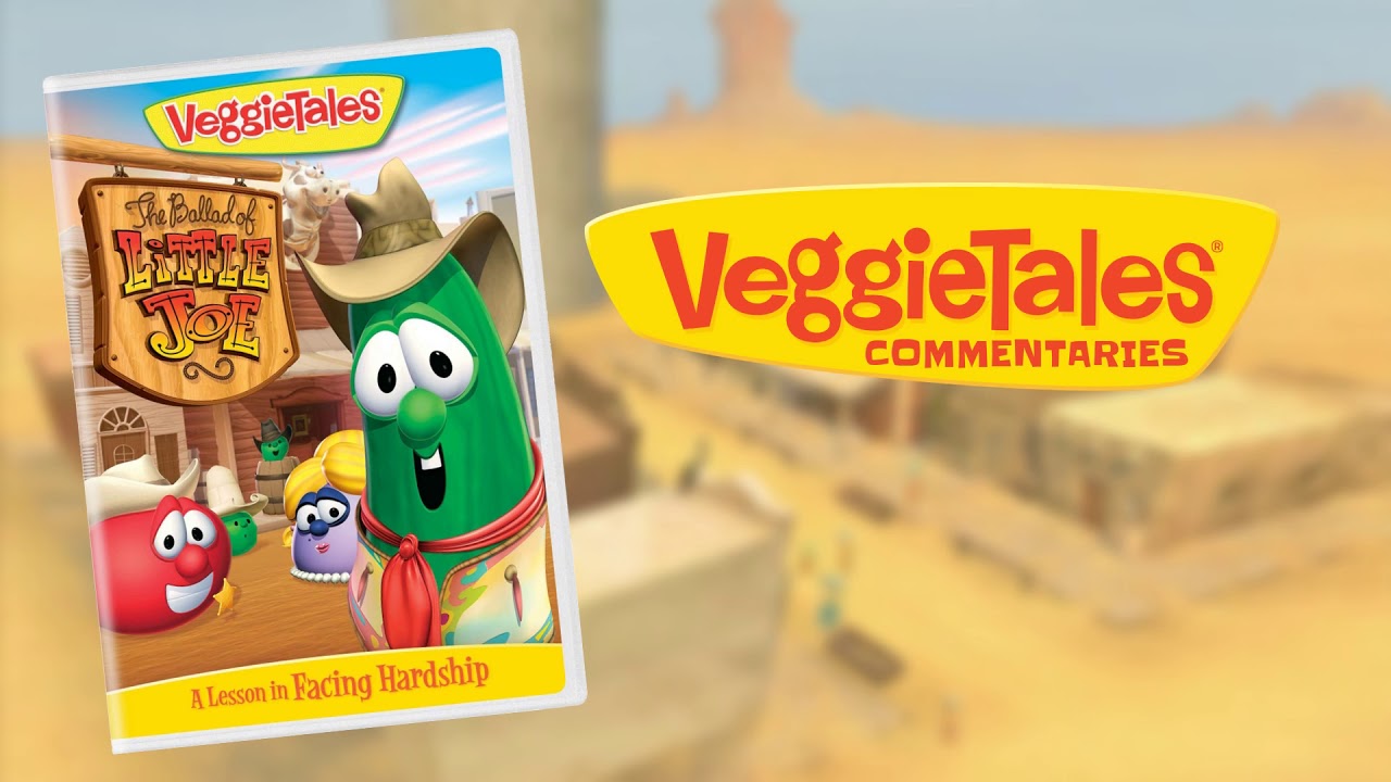 VeggieTales: The Ballad of Little Joe (Audio Commentary) - YouTube