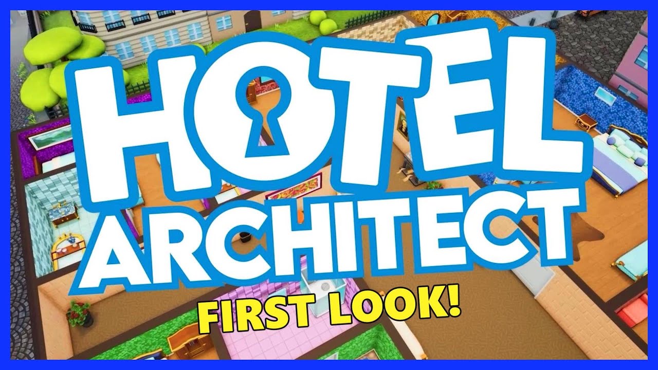 I Built an AWESOME HOTEL in HOTEL ARCHITECT! - FIRST LOOK! New Hotel ...