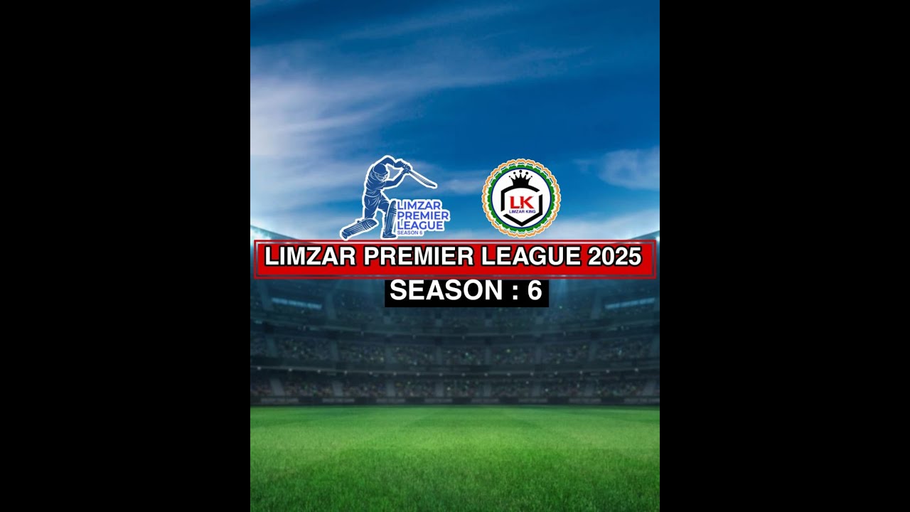 LIMZAR PREMIER LEAGUE SEASON (6) - 2025 - YouTube